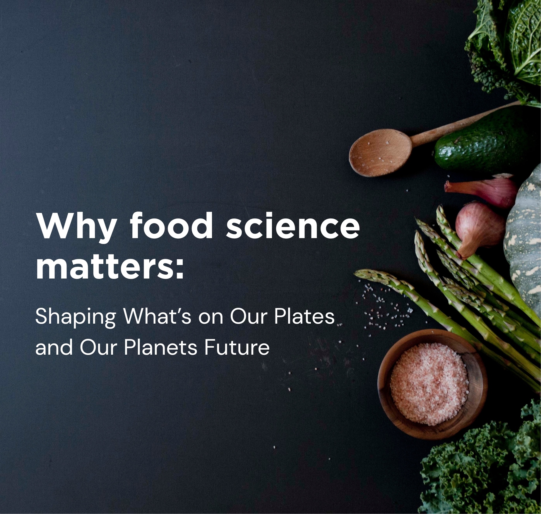 Why Food Science Matters - FundingTrip